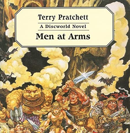 Men at Arms (Discworld, #15) by Terry Pratchett | Goodreads