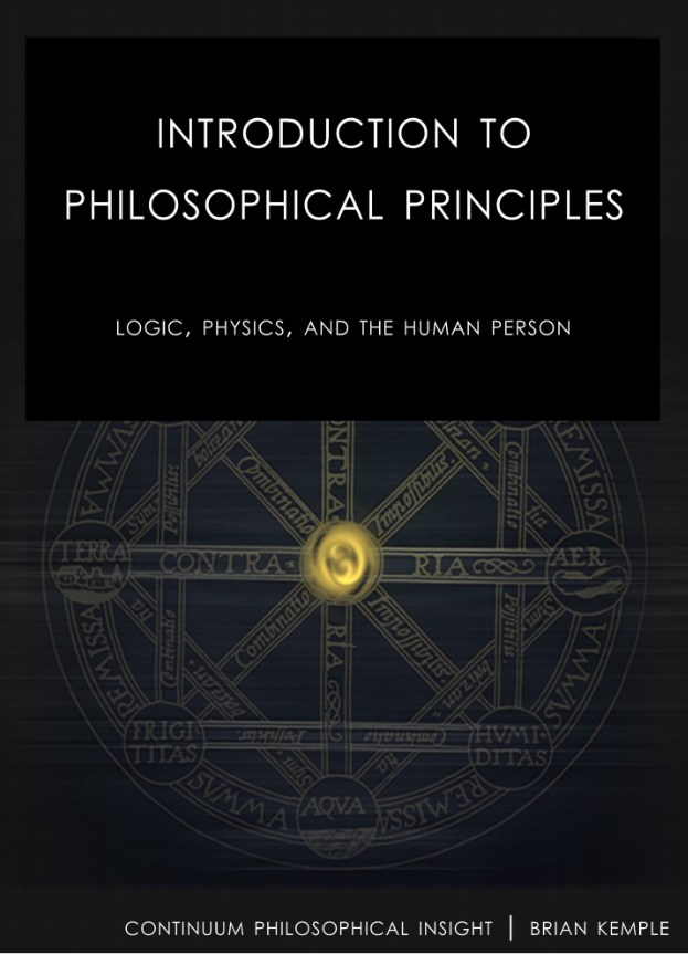 Introduction to Philosophical Principles: Logic, Physics, and the Human ...