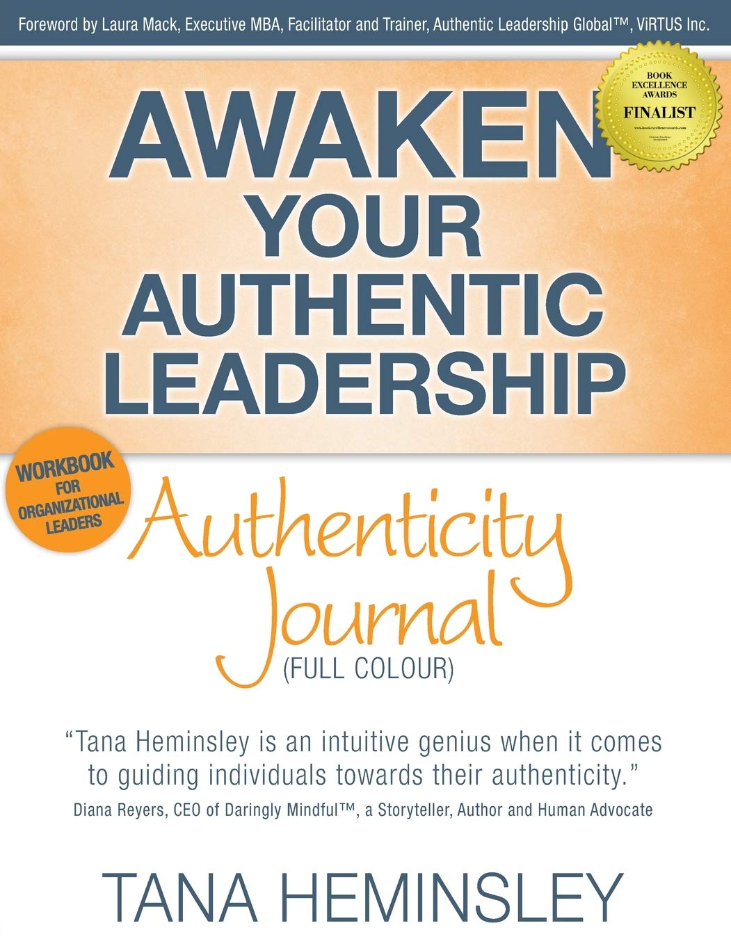 Awaken Your Authentic Leadership - Authenticity Journal (Full Colour ...