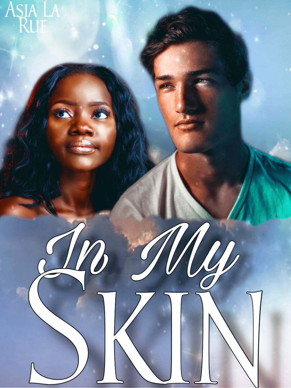 In My Skin: A BWWM Abuse Romance by La Rue | Goodreads