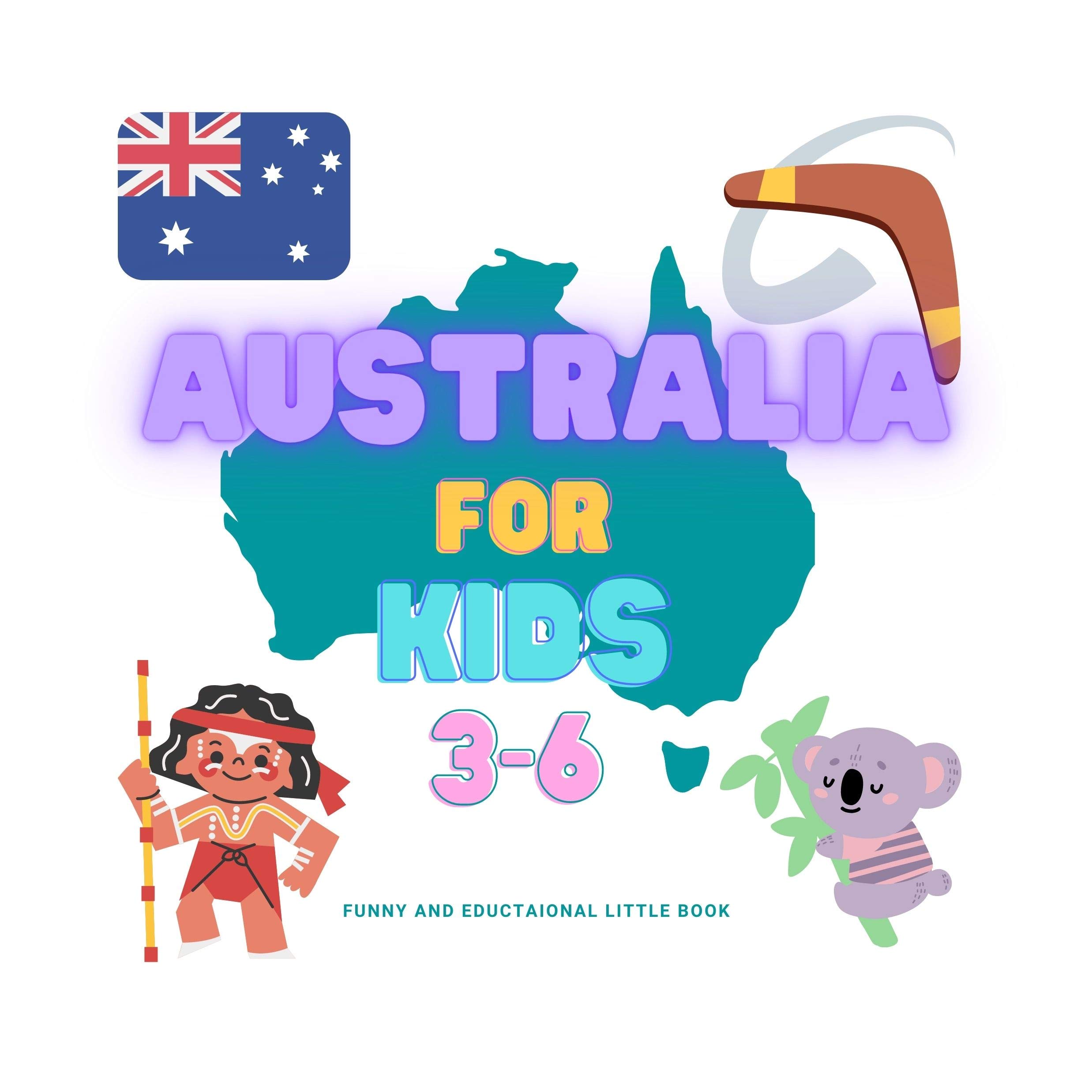Australia for Kids: Funny and Educational Book For 3-6 year old Kids by ...