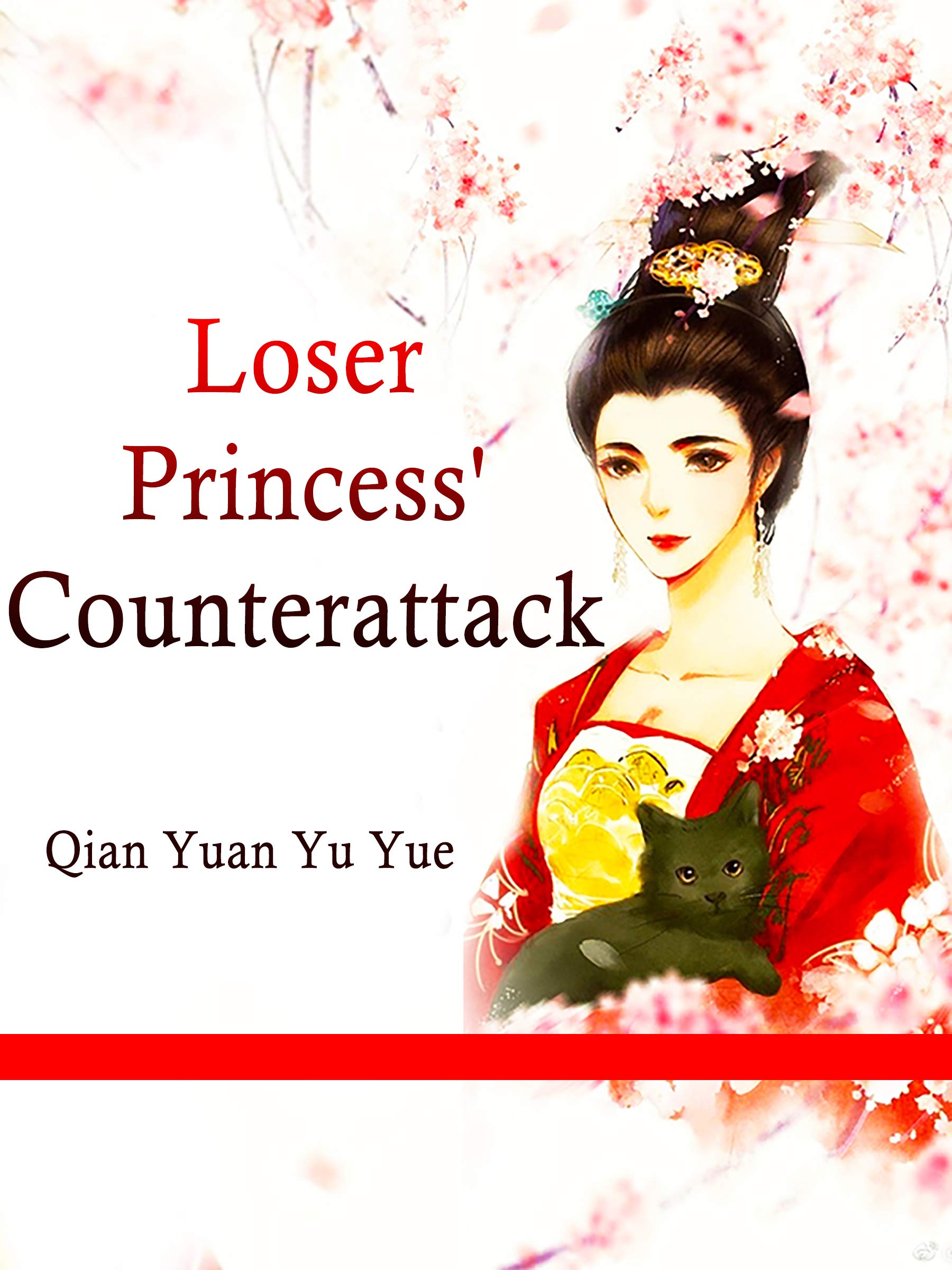 Loser Princess' Counterattack: Volume 1 by Qianyuan Yuyue | Goodreads