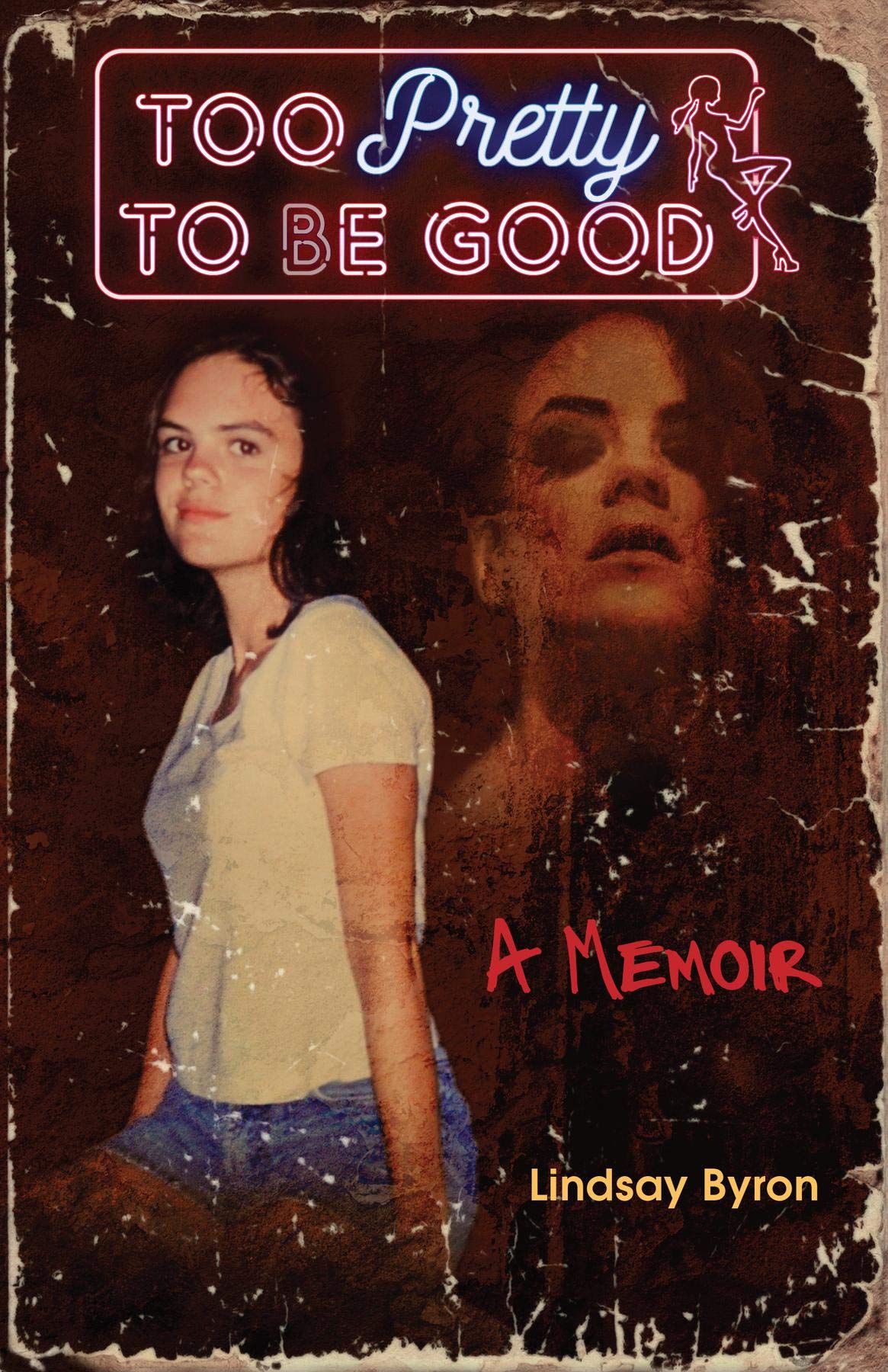 Too Pretty to be Good by Lindsay Byron | Goodreads