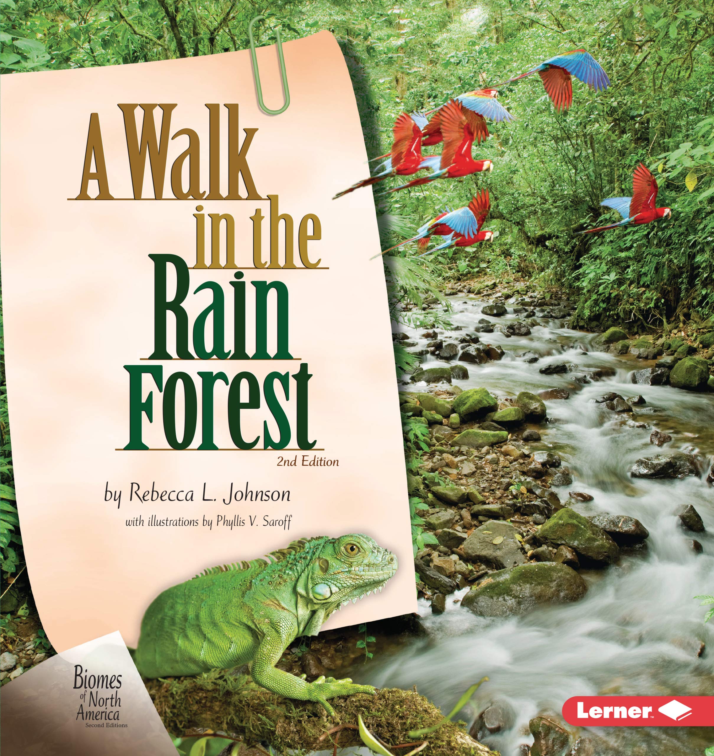 A Walk in the Rain Forest, 2nd Edition by Rebecca L. Johnson | Goodreads