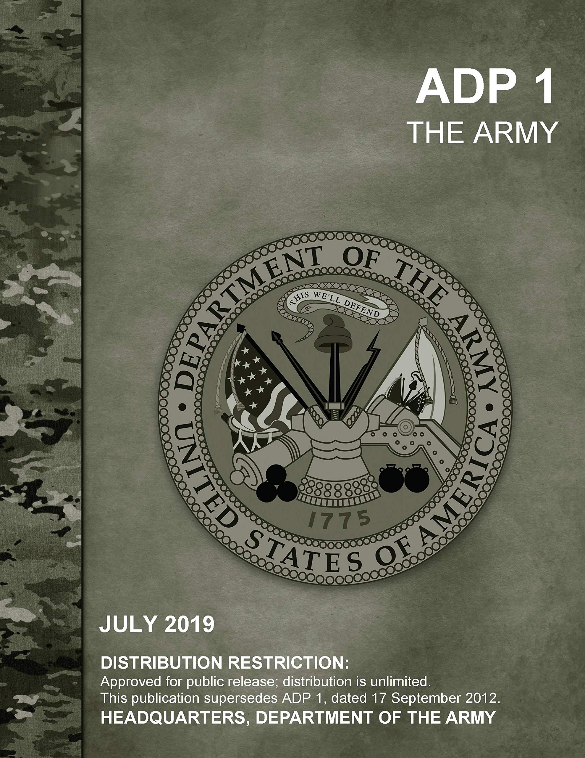 ADP 1 The Army July 2019 by U.S. Department of the Army | Goodreads
