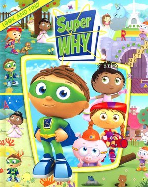 Super Why Look and Find (Look and Find) by Warner McGee | Goodreads