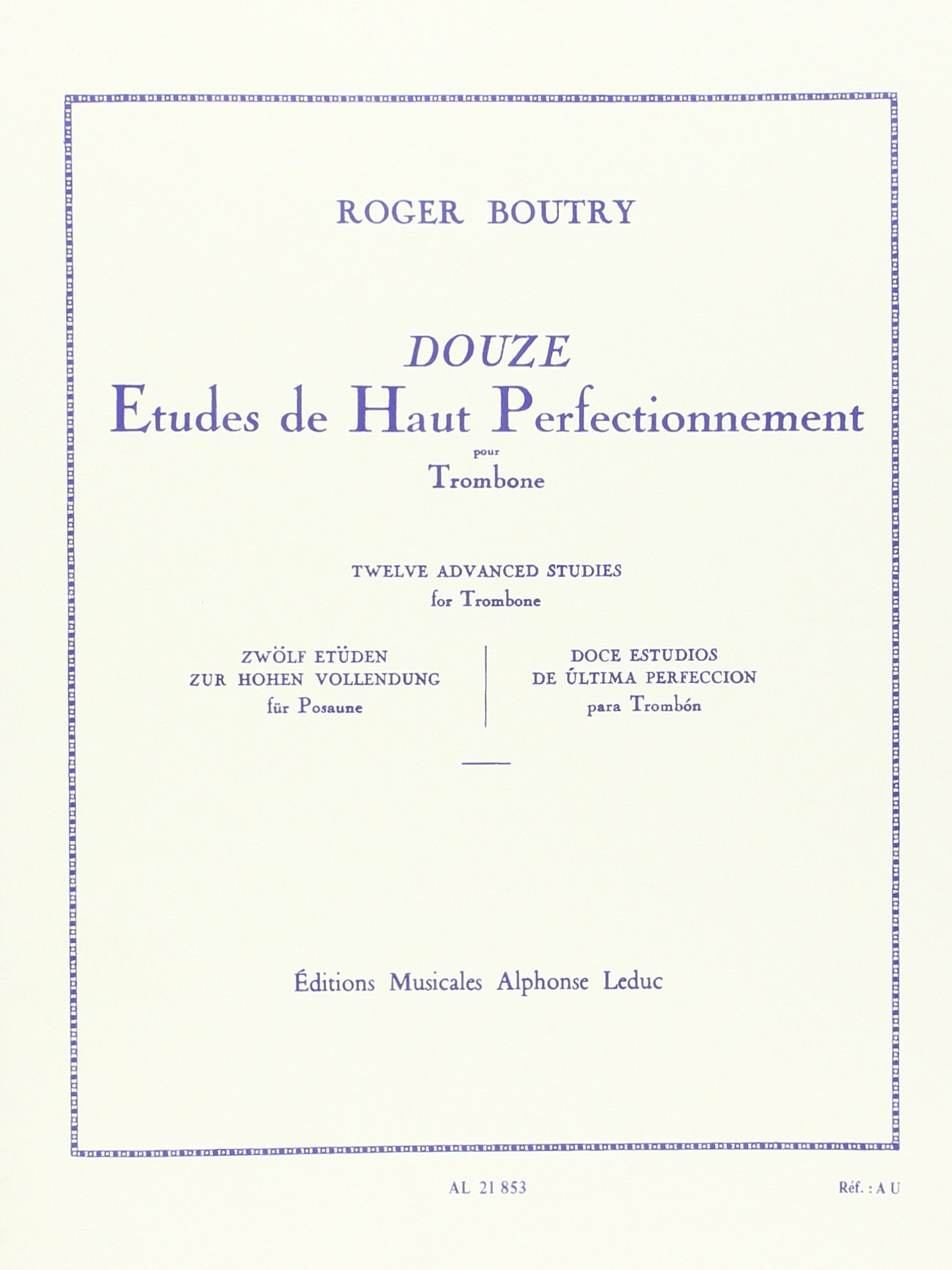 ROGER BOUTRY: 12 ETUDES DE HAUT PERFECTIONNEMENT by BOUTRY ROGER (COMPO | Goodreads