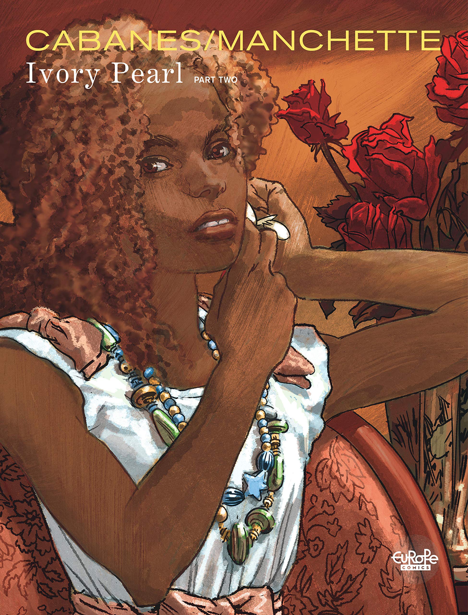 Ivory Pearl: Part 2 by Jean-Patrick Manchette | Goodreads