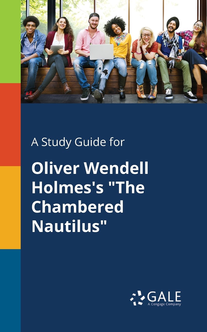 A Study Guide for Oliver Wendell Holmes's "The Chambered Nautilus" by ...