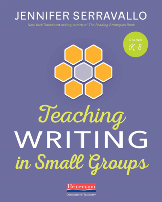 Teaching Writing in Small Groups by Jennifer Serravallo | Goodreads
