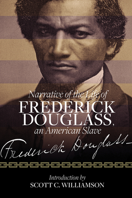 Narrative of the Life of Frederick Douglass, an American Slave by ...