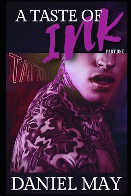 A Taste of Ink by Daniel May | Goodreads