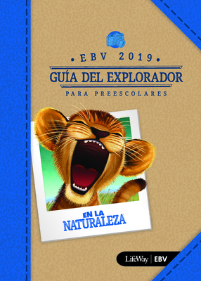 Ebv 2019 Guia del Explorador Para Preescolares by Lifeway Christian ...