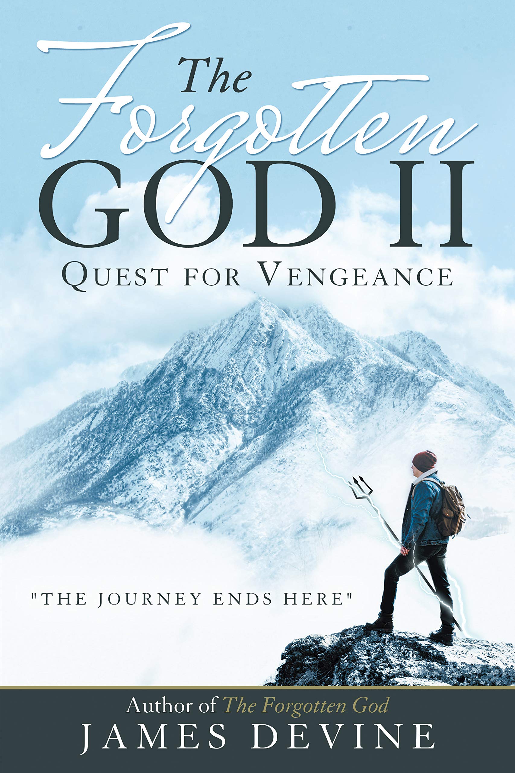 The Forgotten God II: Quest for Vengeance by James Devine | Goodreads