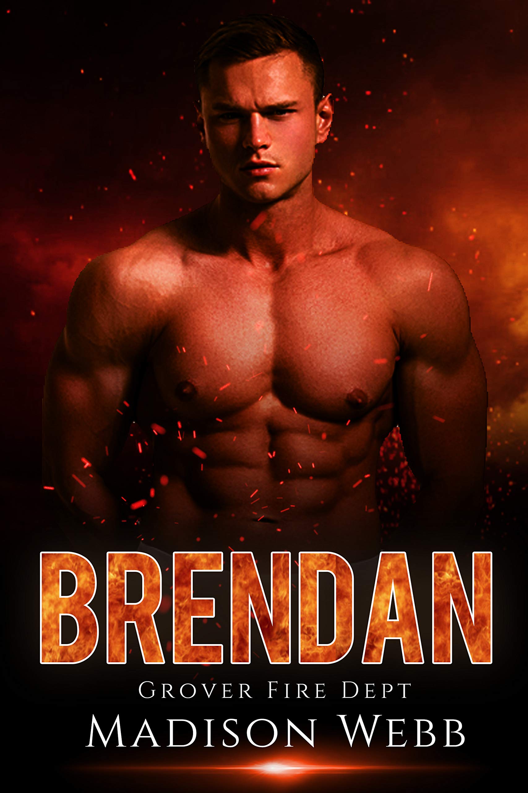 Brendan: Firefighter Curvy Woman Romance by Madison Webb | Goodreads