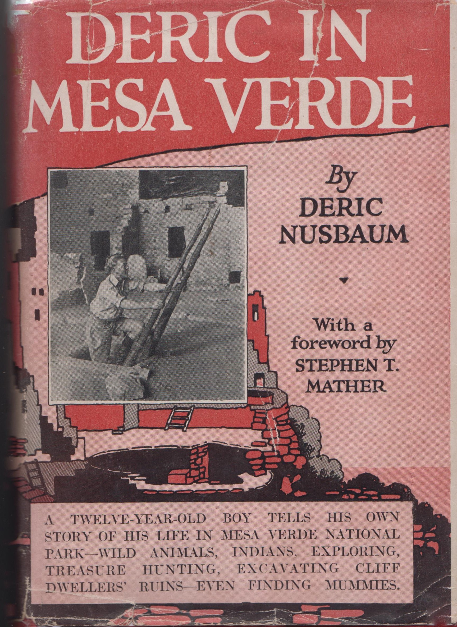Deric in Mesa Verde by Deric Nusbaum | Goodreads