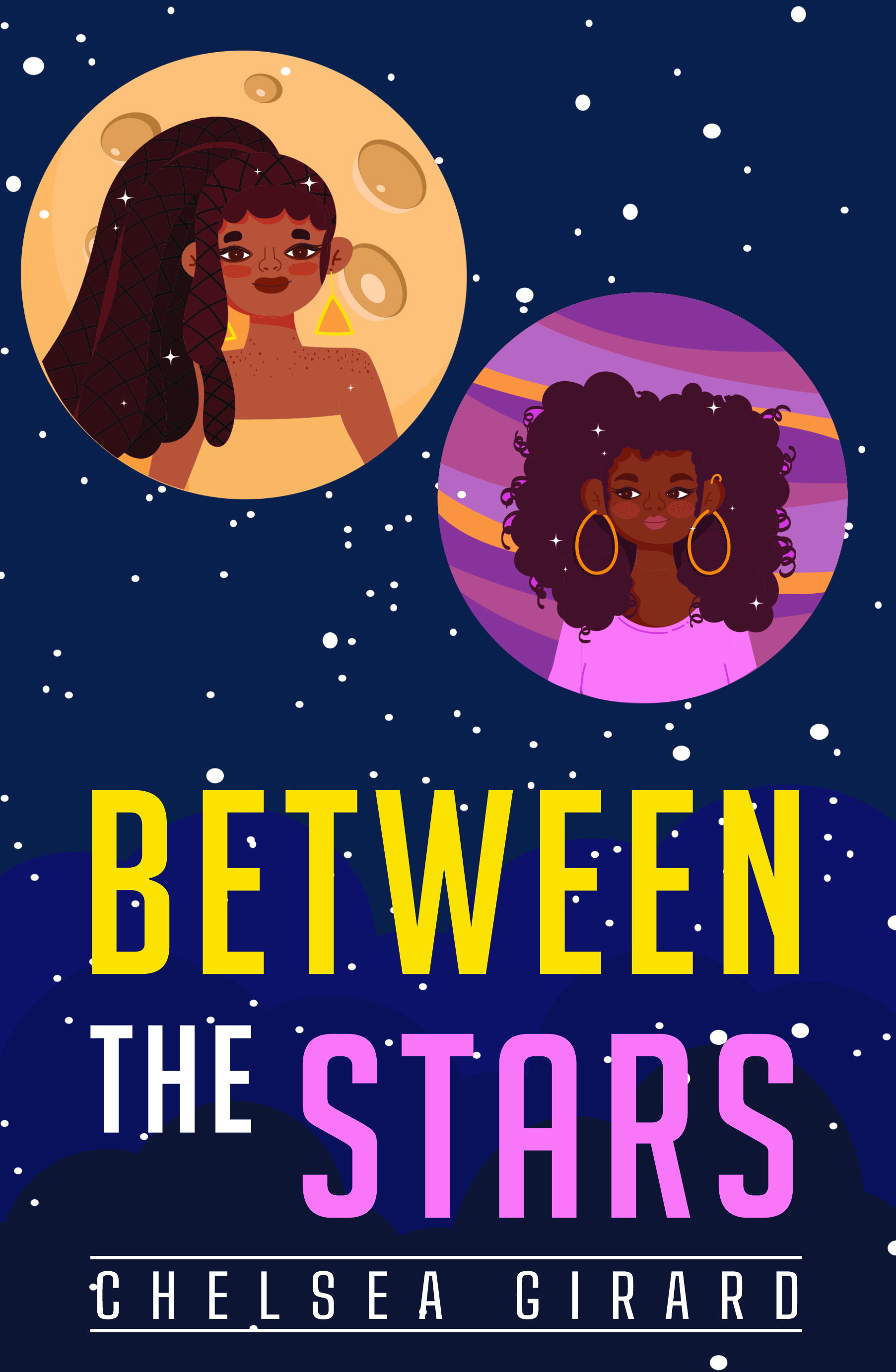 Between The Stars by Chelsea Girard | Goodreads