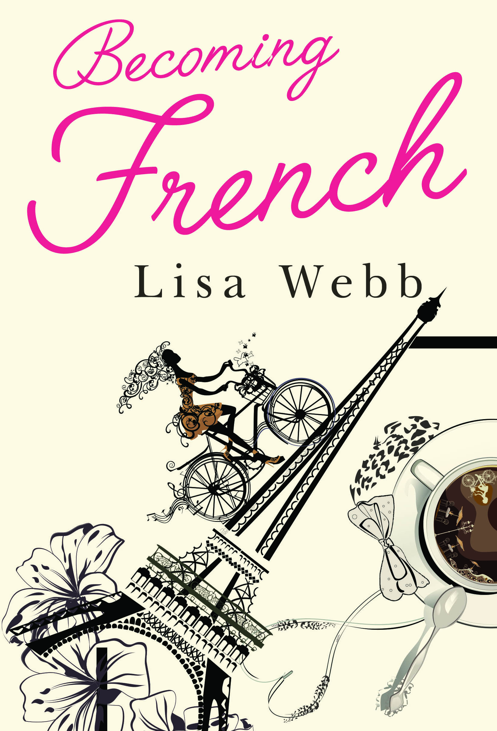 Becoming French by Lisa Webb | Goodreads