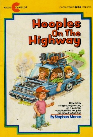 Hooples on the Highway by Stephen Manes | Goodreads