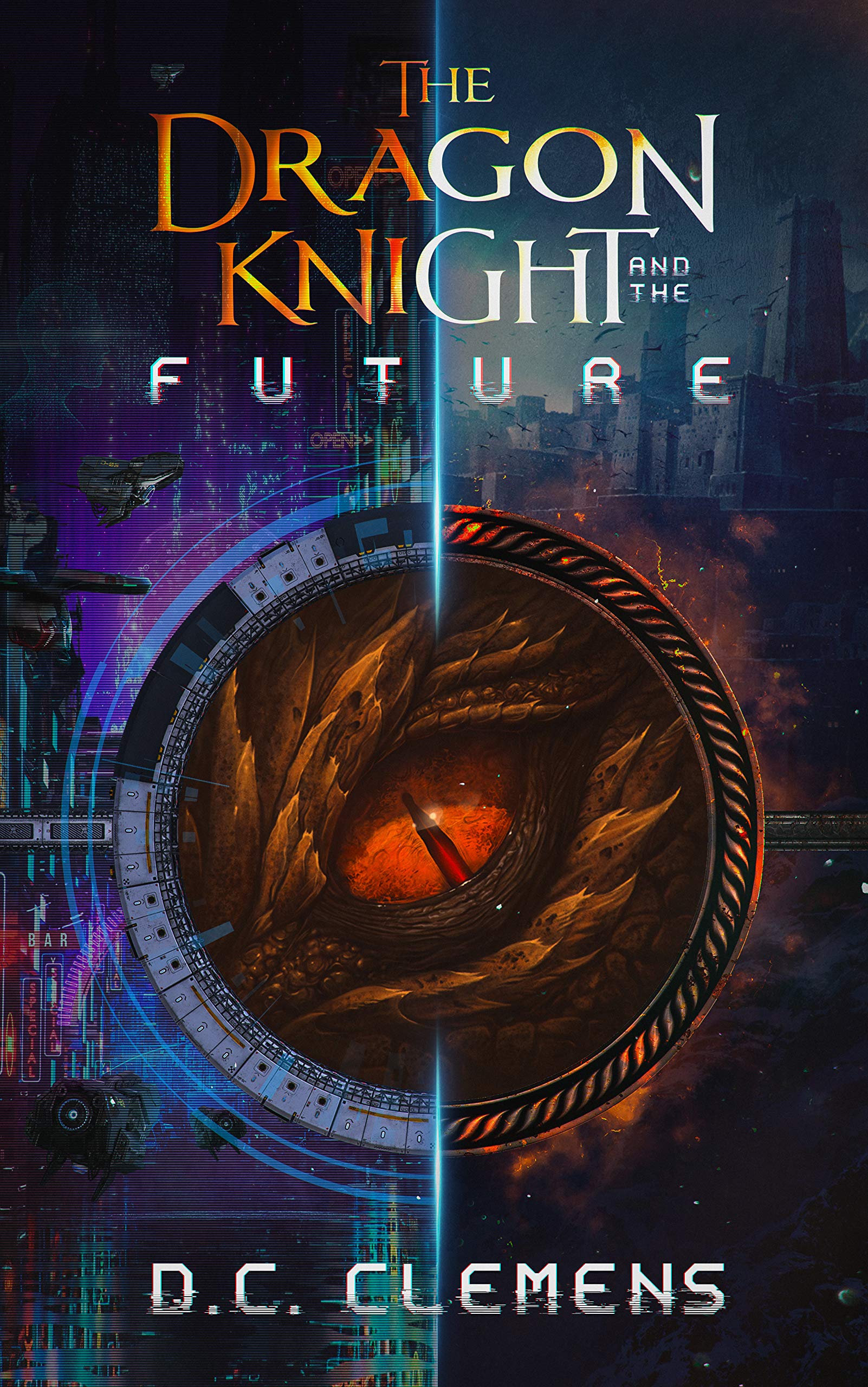 The Dragon Knight and the Future by D.C. Clemens | Goodreads