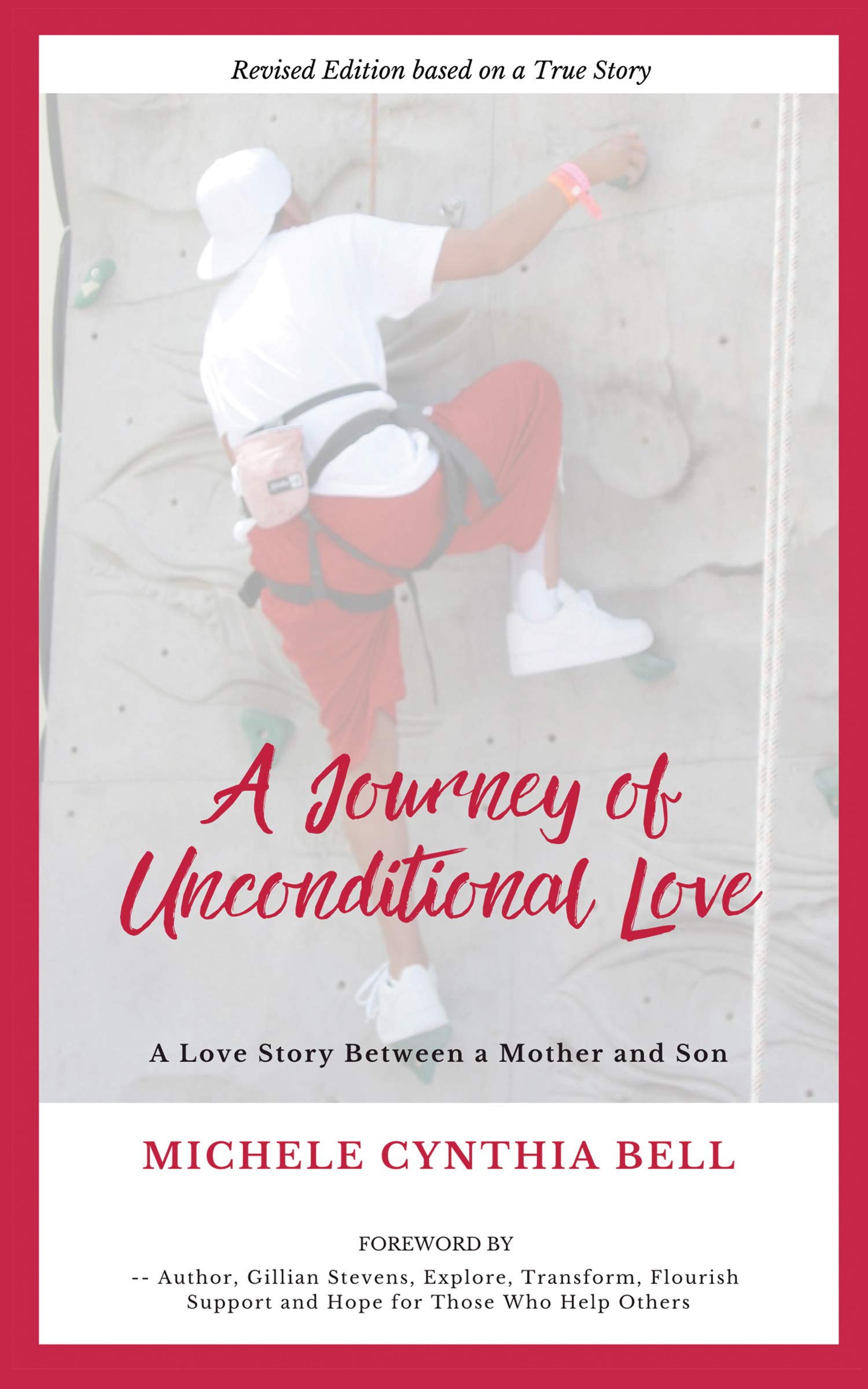 A Journey of Unconditional Love by Michele Bell | Goodreads