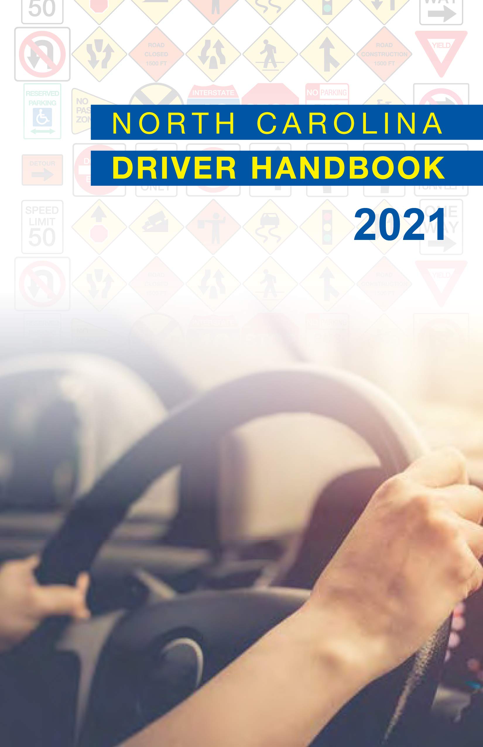 North Carolina Driver Handbook: Official DMV Manual by N.C. Department ...