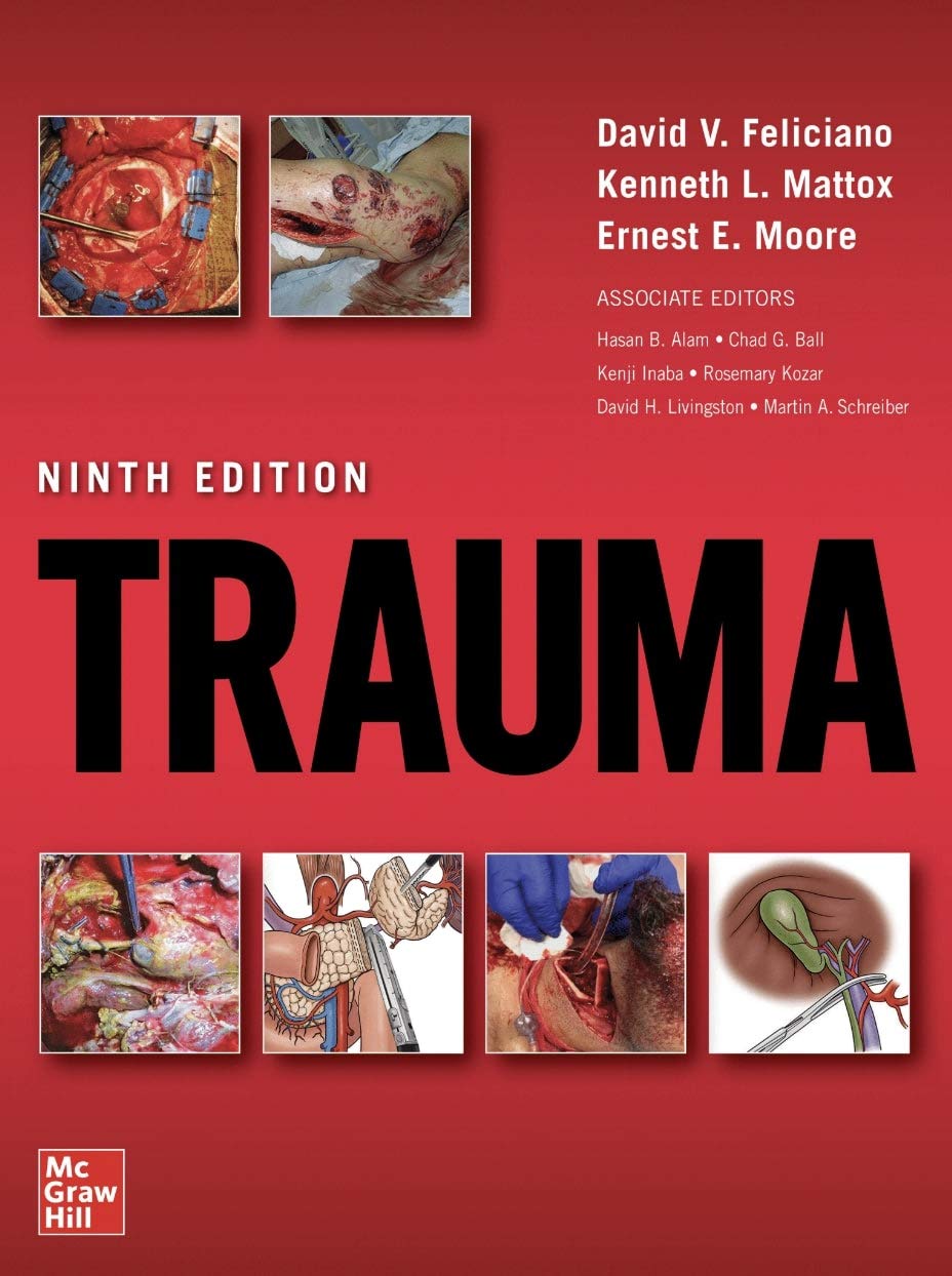 Trauma Ninth Edition by David Feliciano | Goodreads