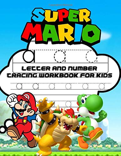 Super Mario Letter And Number Tracing Workbook For Kids: Throw Your ...