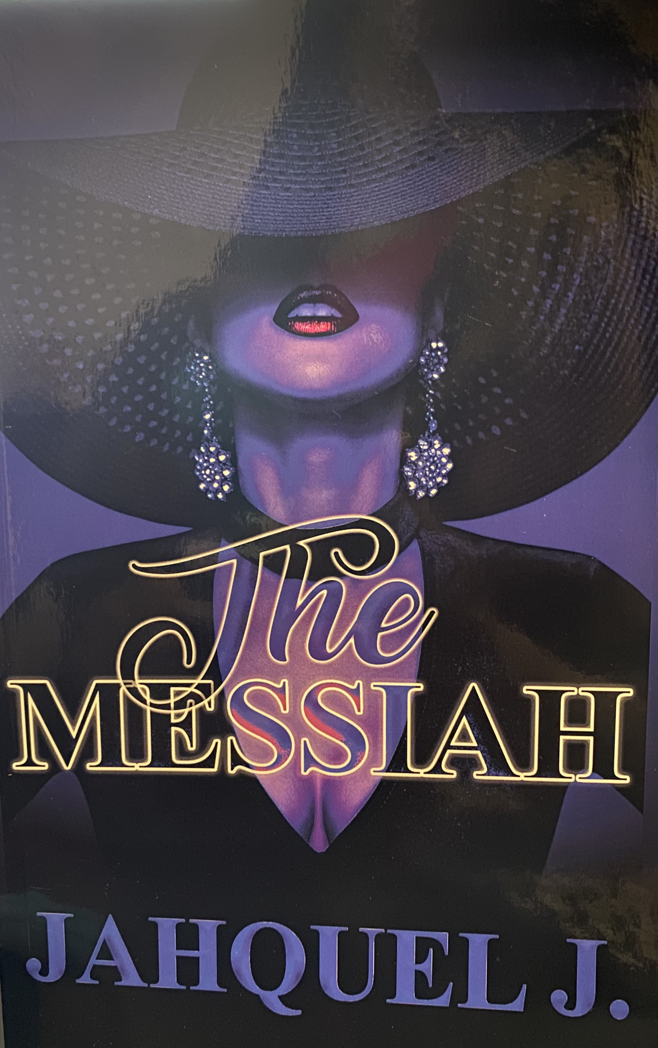 The Messiah by Jahquel J. | Goodreads
