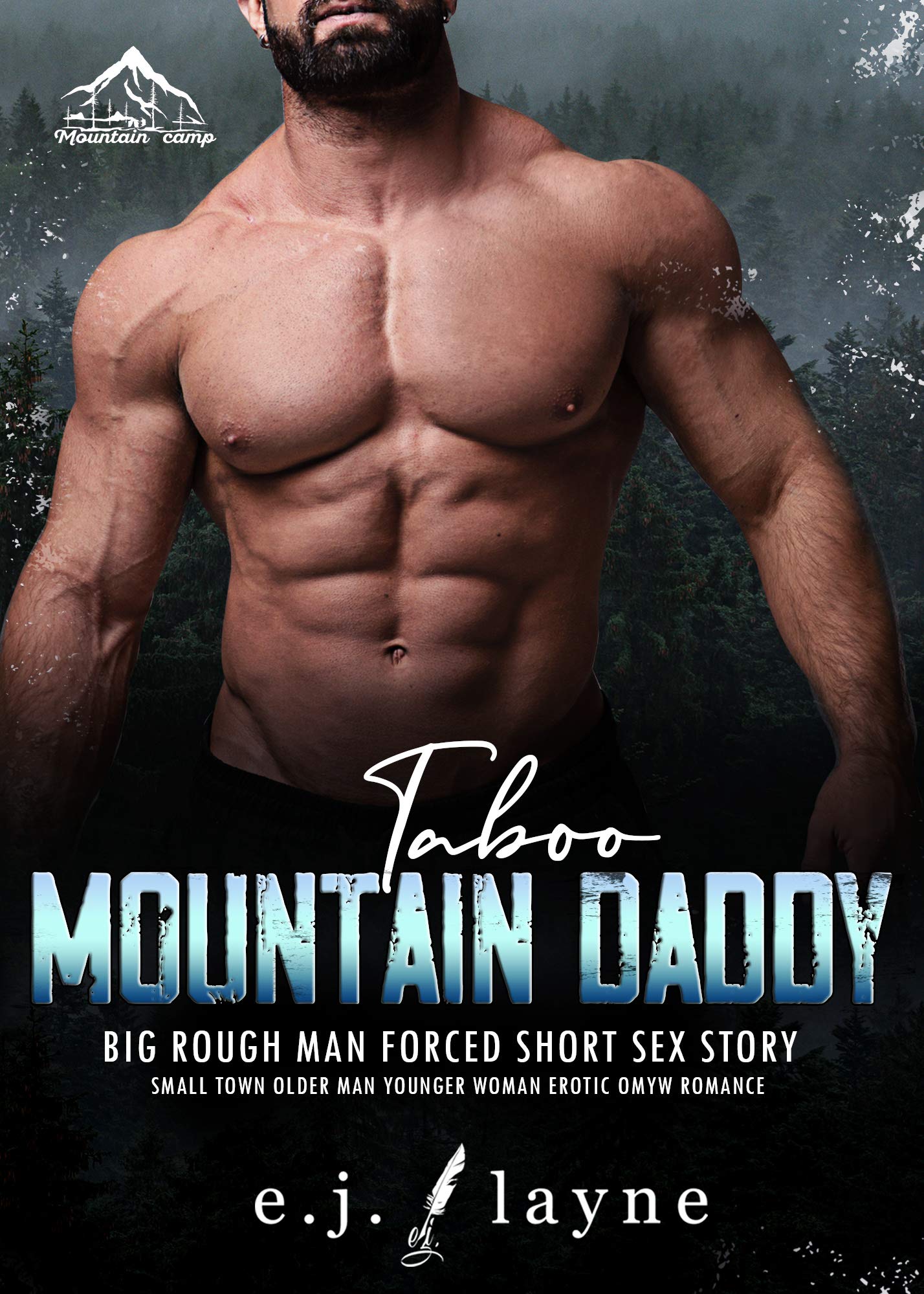 Taboo Mountain Daddy by E.J. Layne | Goodreads