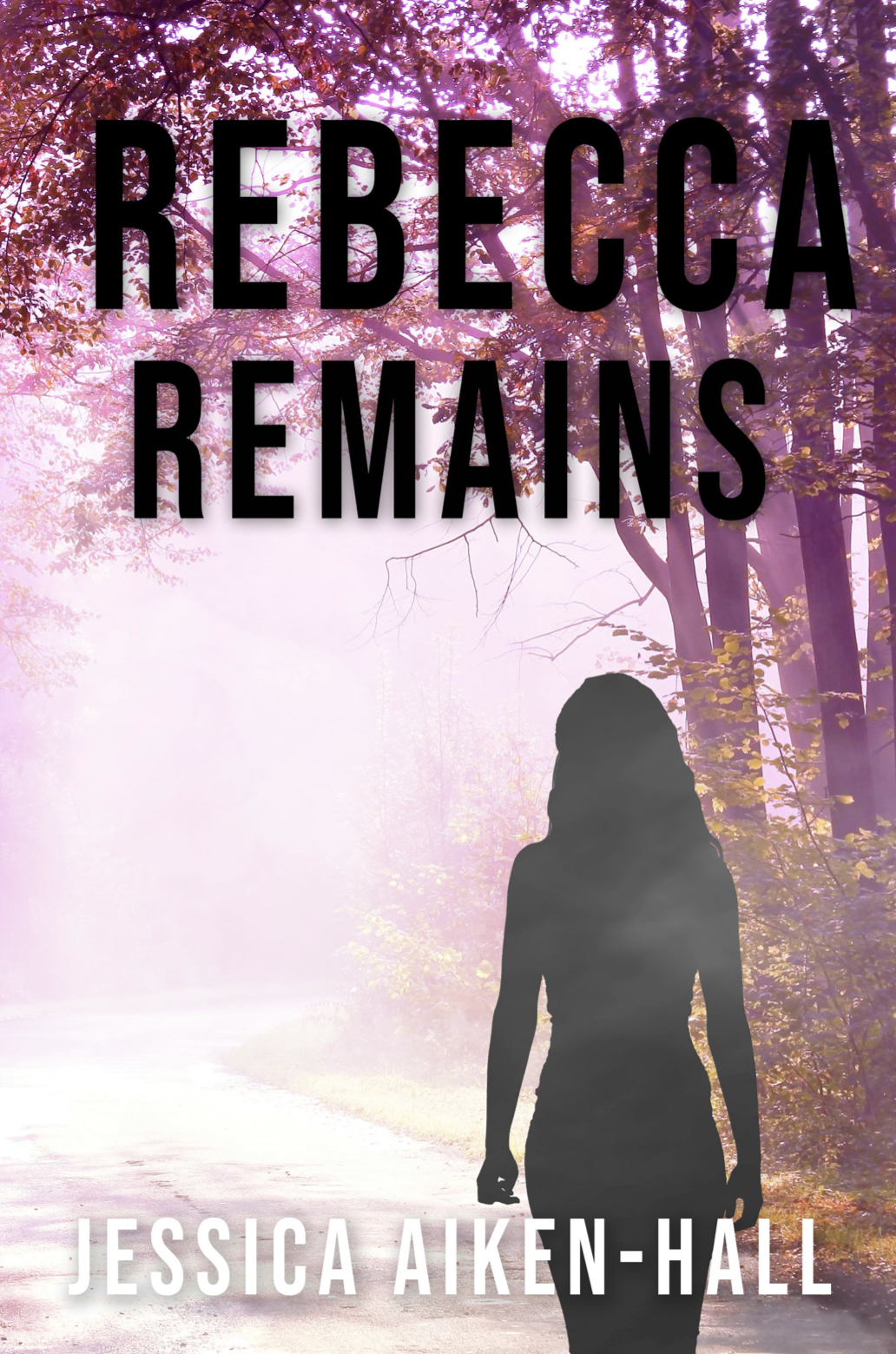 Rebecca Remain (Shadow of a Doubt, #1) by Jessica Aiken-Hall | Goodreads