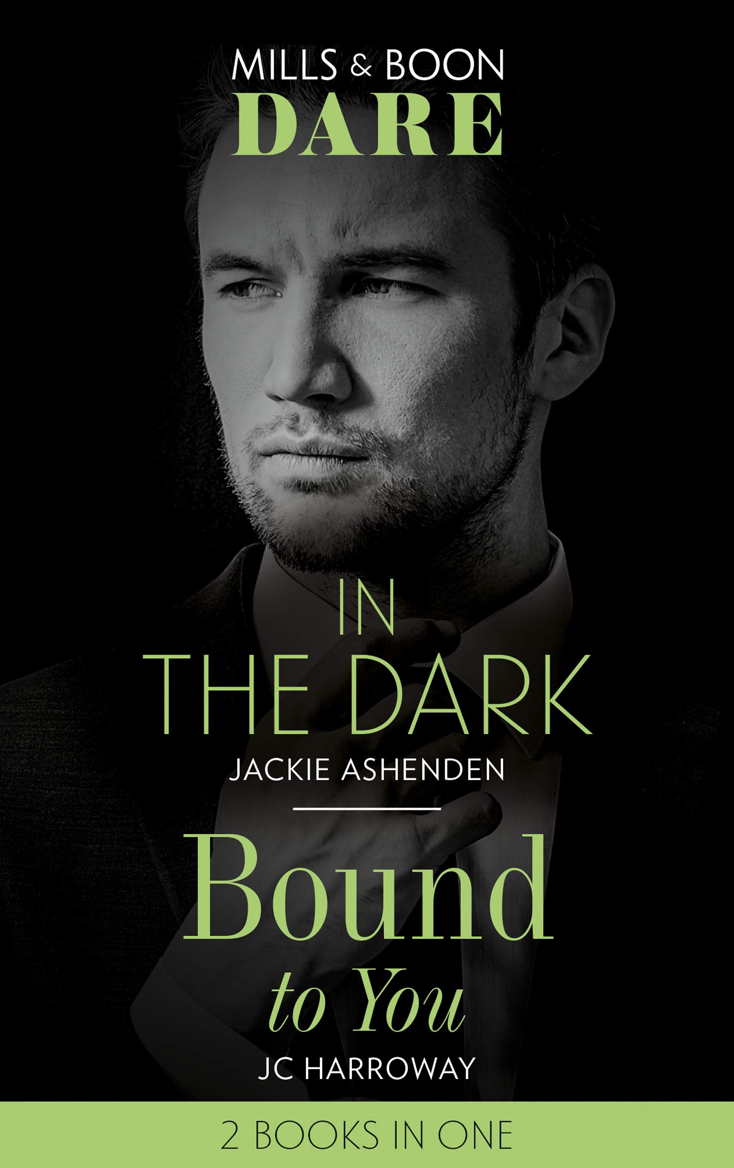 In The Dark / Bound To You by Jackie Ashenden | Goodreads