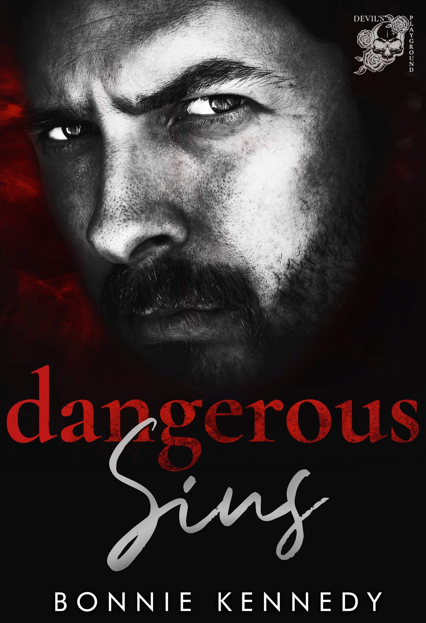 Dangerous Sins by Bonnie Kennedy | Goodreads