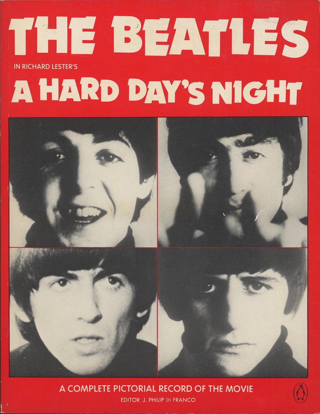 The Beatles in Richard Lester's a Hard Day's Night : a Complete ...