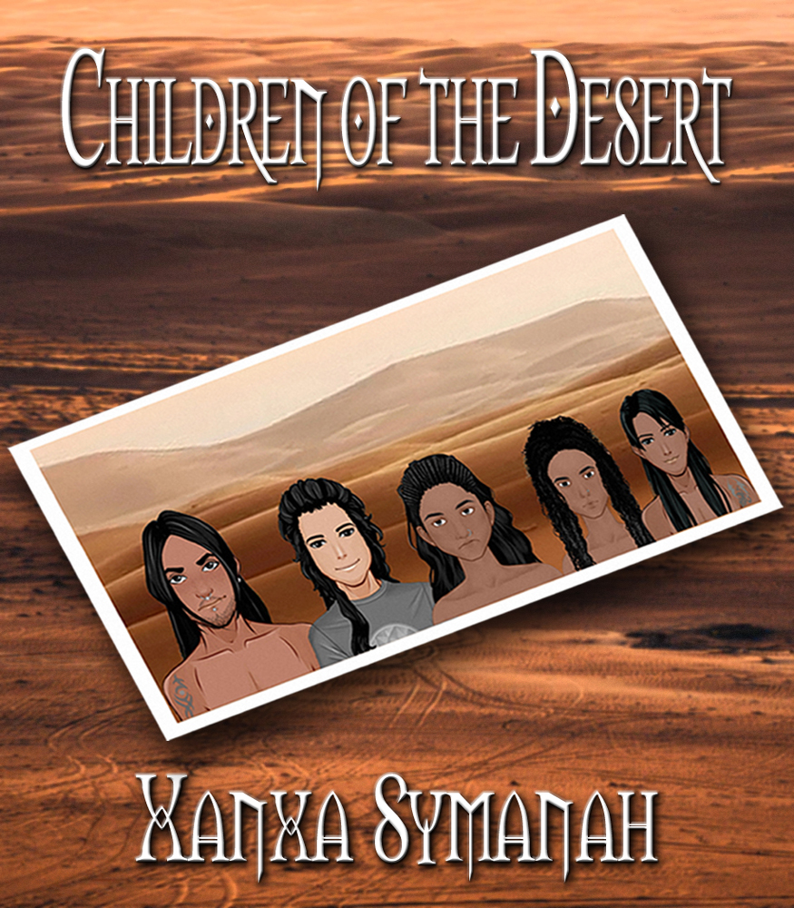 Children of the Desert by Xanxa Symanah | Goodreads