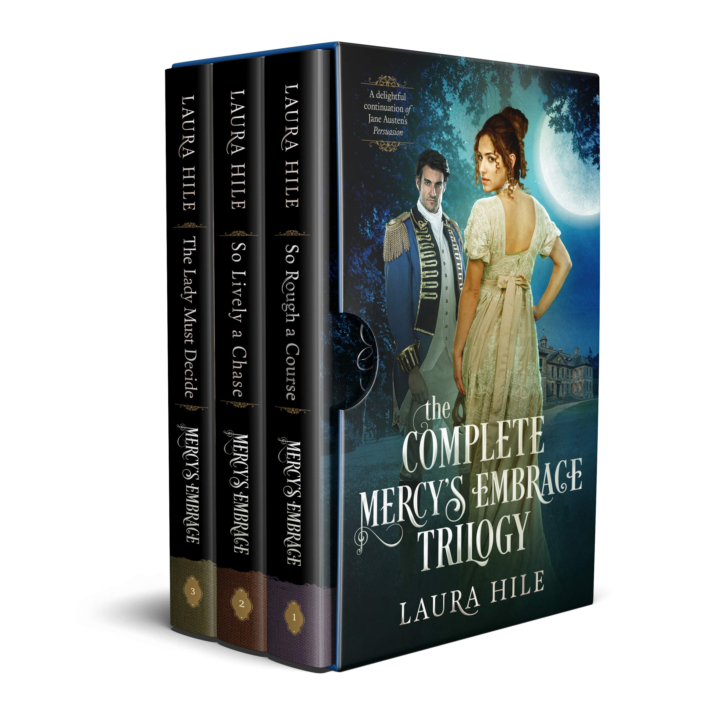 The Complete Mercy's Embrace Trilogy by Laura Hile | Goodreads