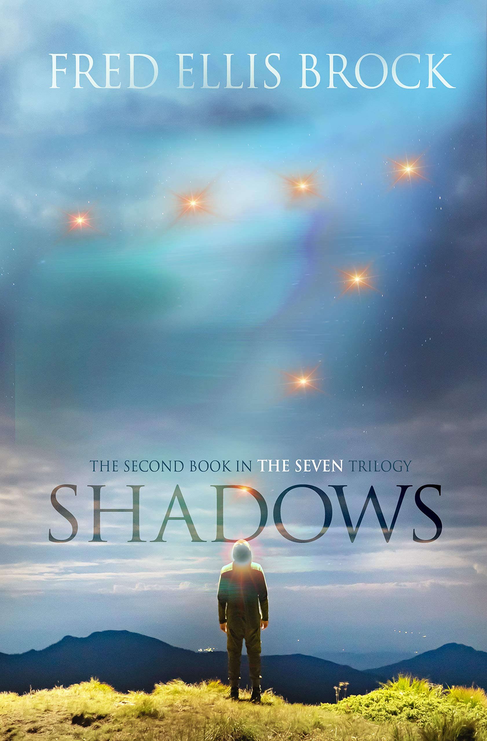Shadows (THE SEVEN) by Fred Ellis Brock | Goodreads