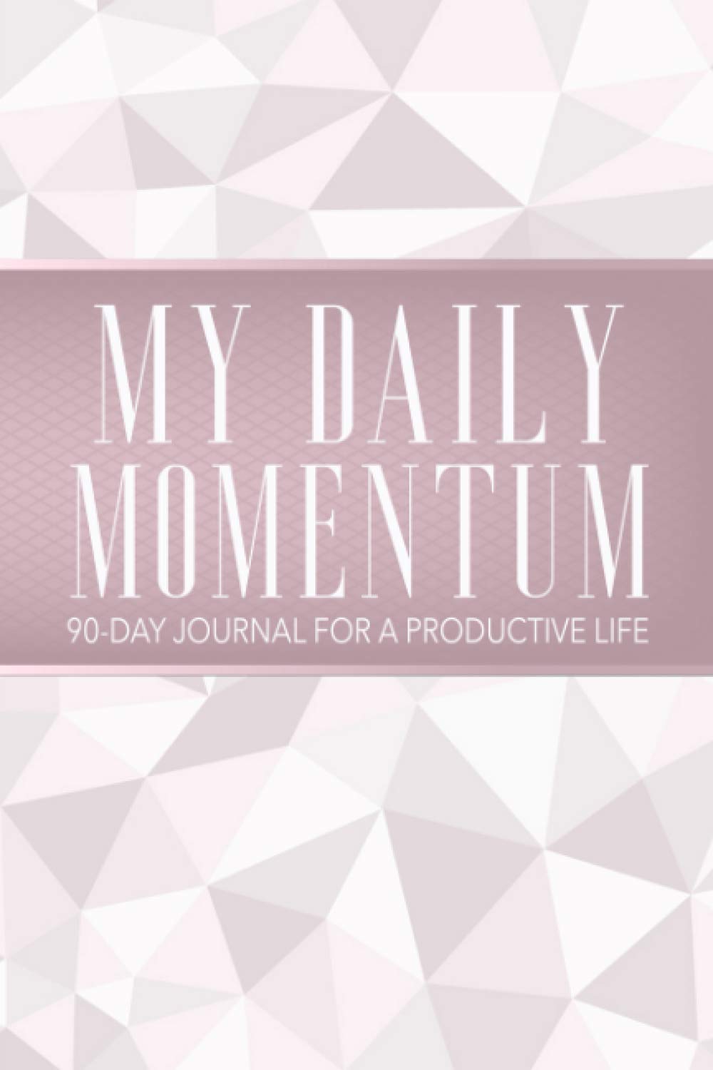 My Daily Momentum: 90-Day Journal for a Productive Life by Allie ...