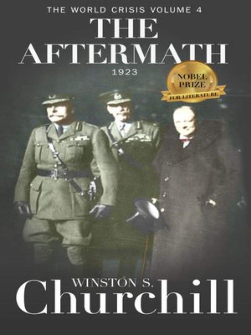 The World Crisis 4: The Aftermath: Winston S. Churchill World Crisis ...