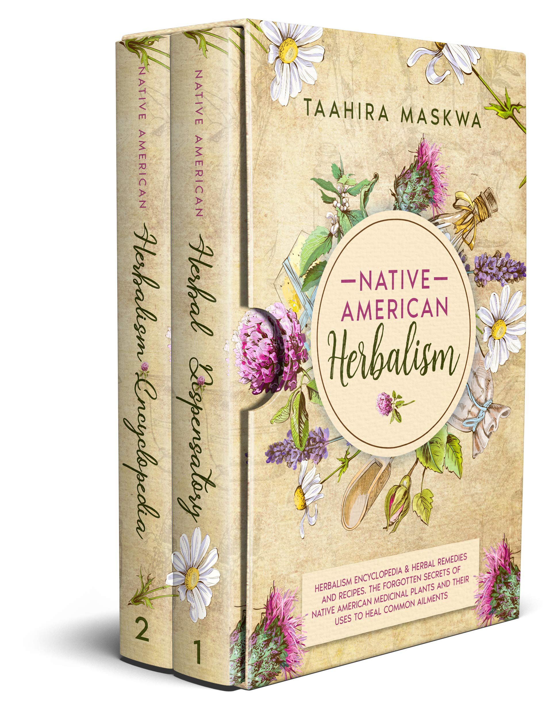 Native American Herbalism: 2 BOOKS IN 1. Herbalism Encyclopedia ...