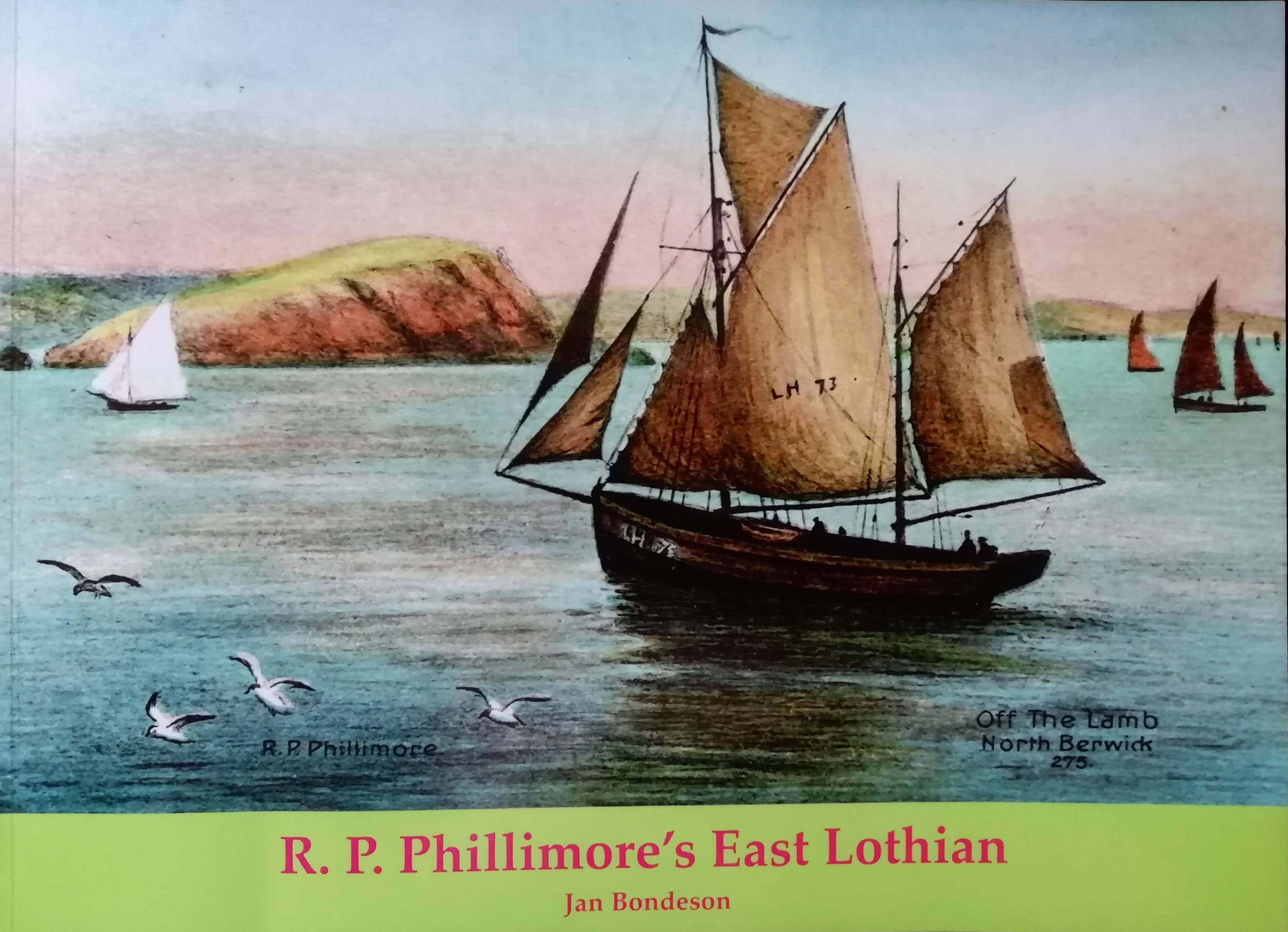 R.P. Phillimore's East Lothian by Jan Bondeson | Goodreads