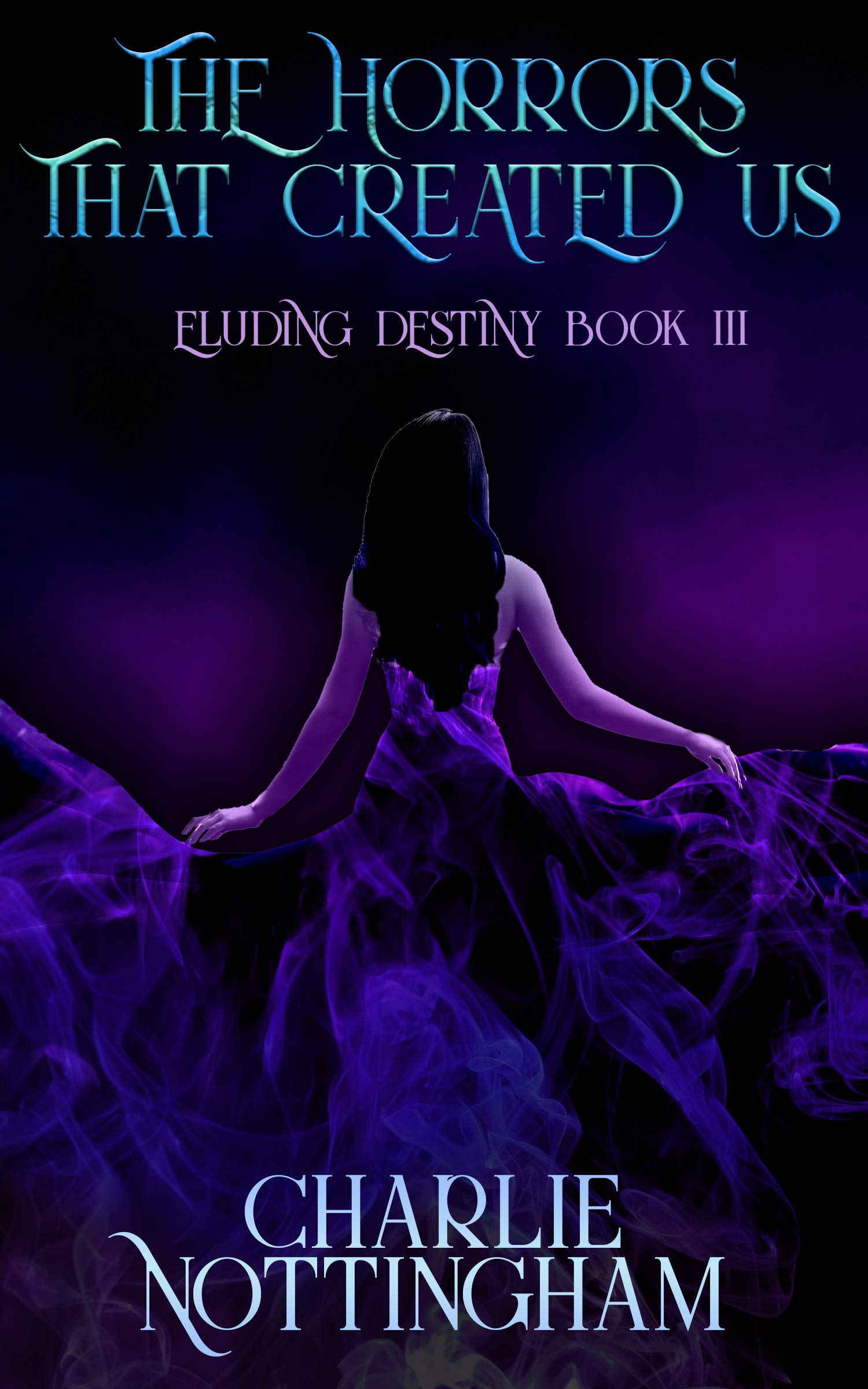 The Horrors that Created Us by Charlie Nottingham | Goodreads