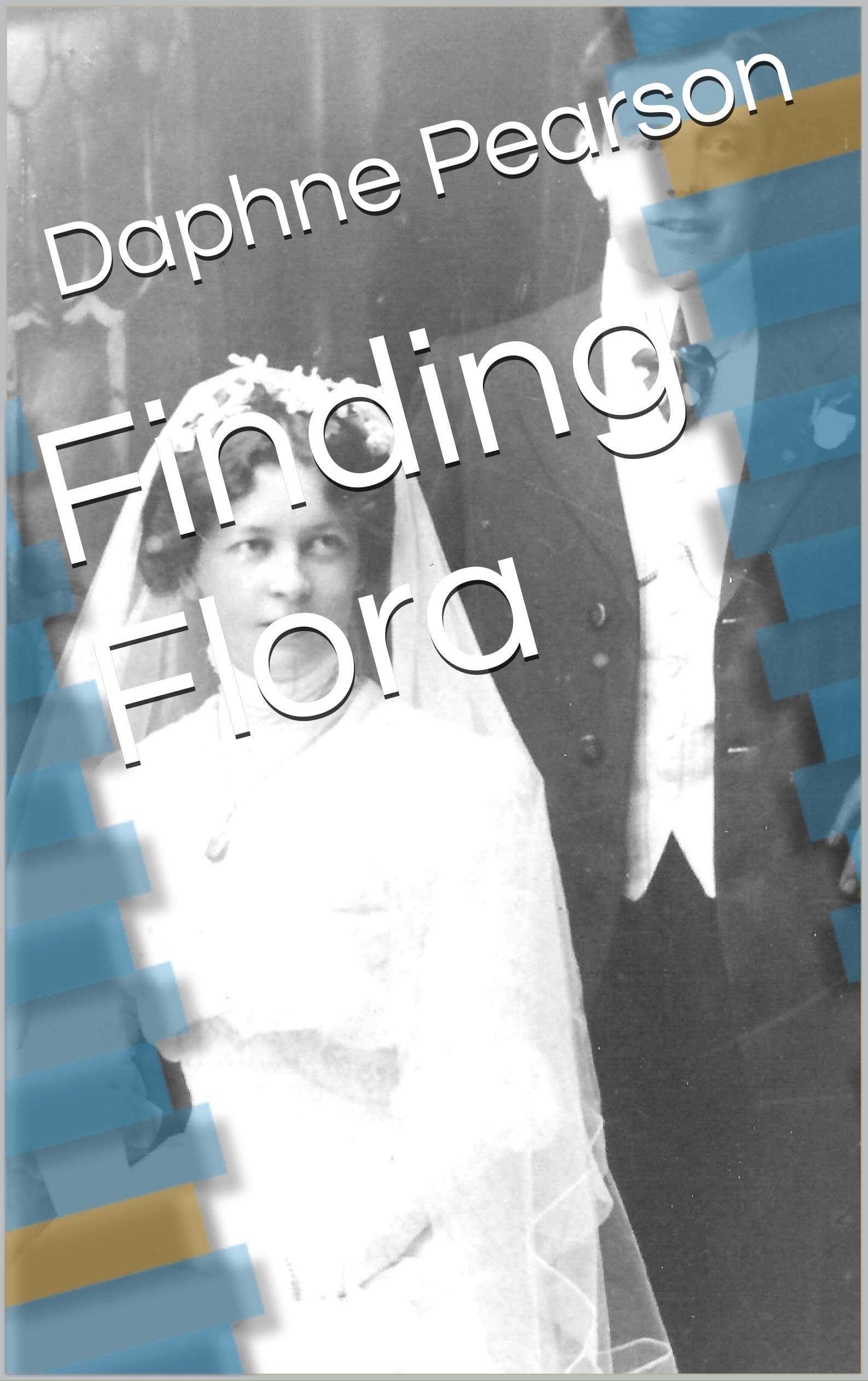 Finding Flora by Daphne Pearson | Goodreads