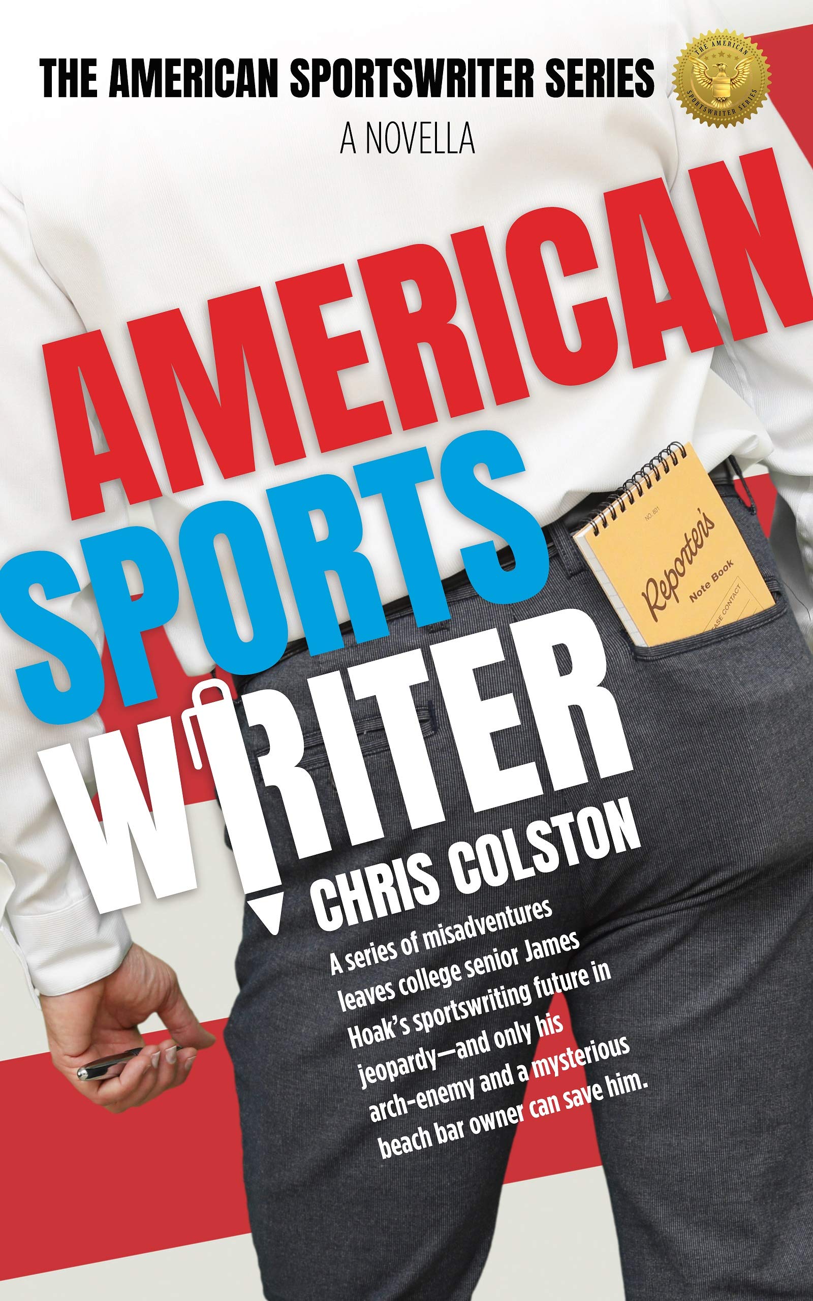 American Sportswriter by Chris Colston | Goodreads