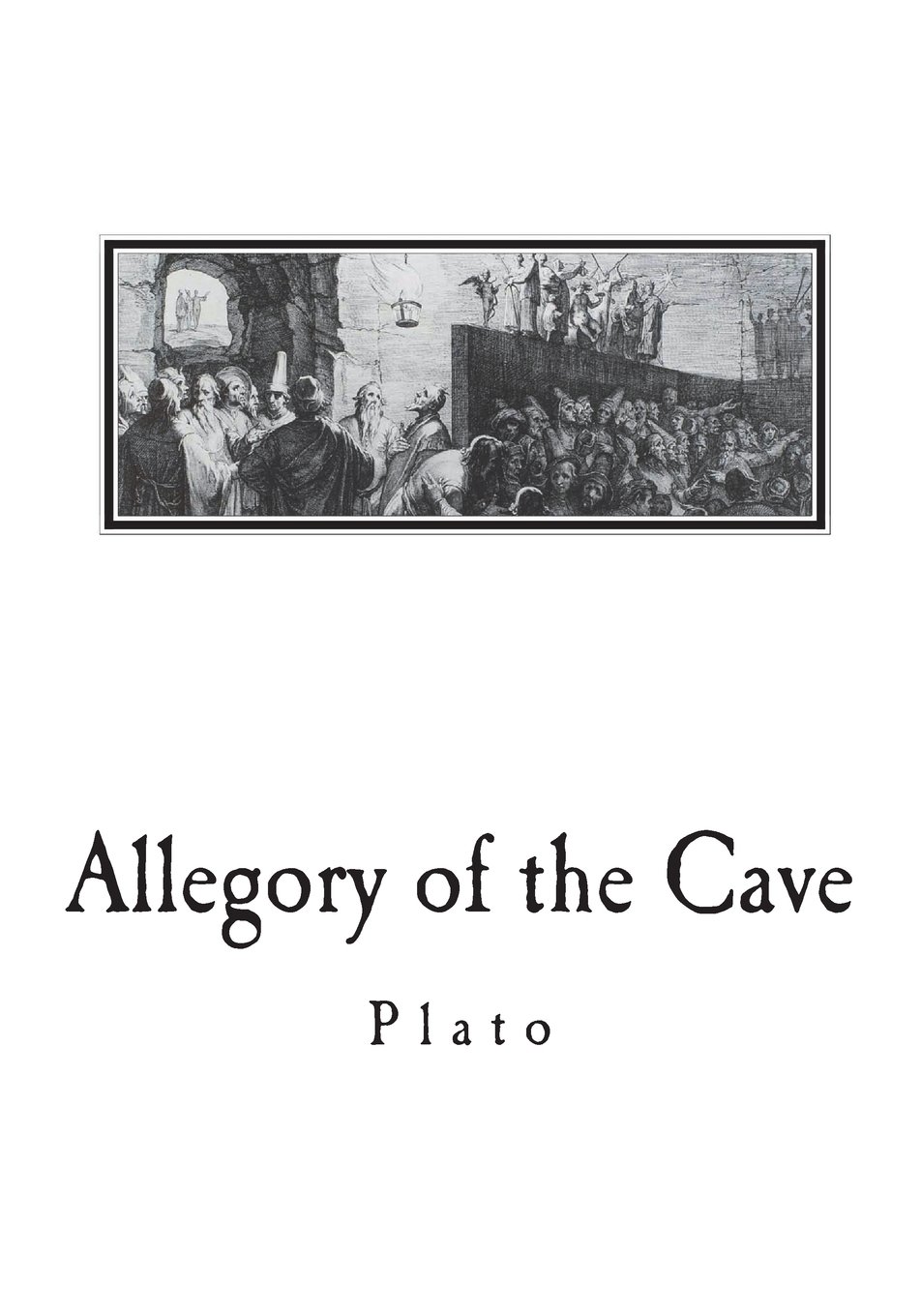 Allegory of the Cave by Plato | Goodreads