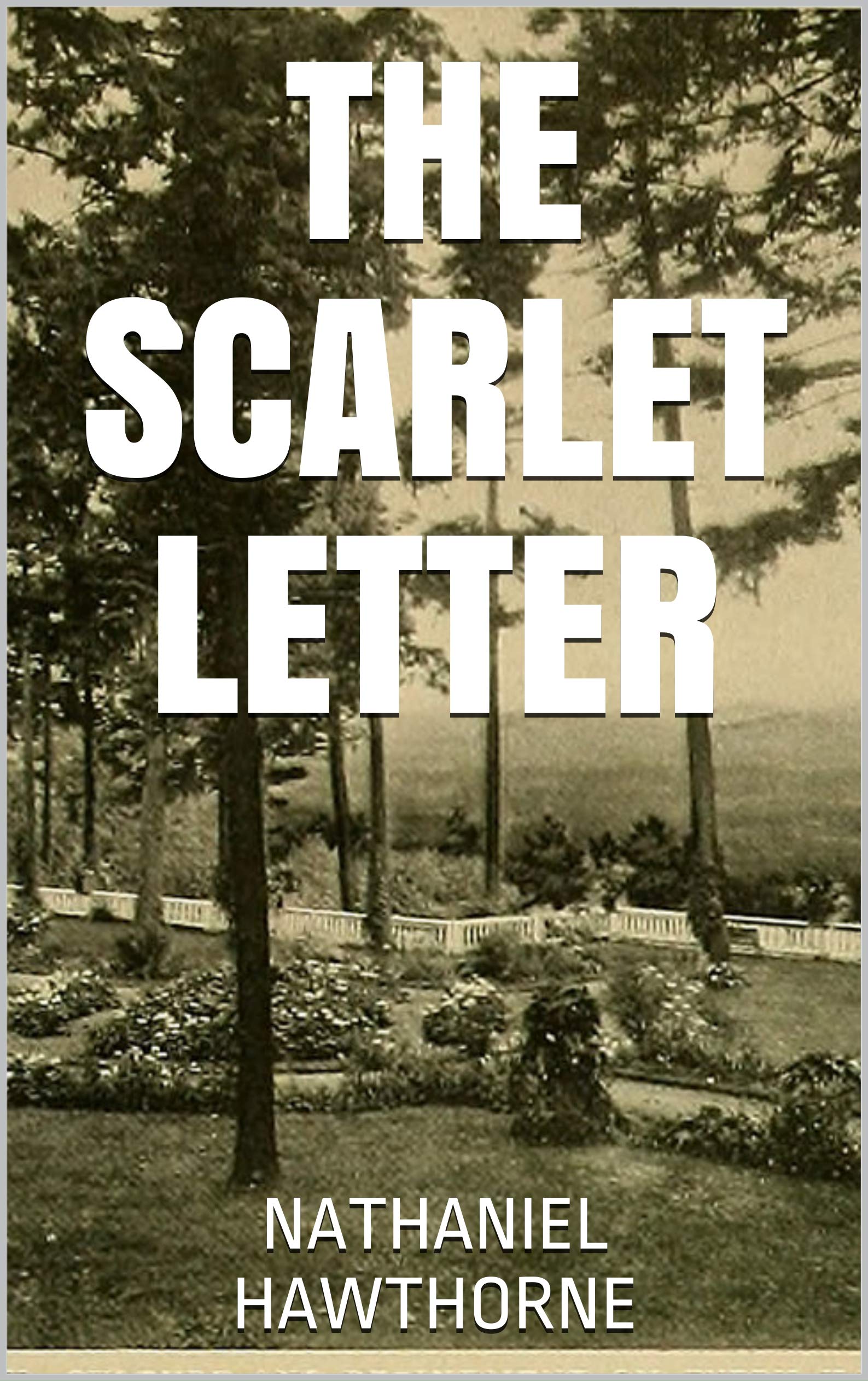 The Scarlet Letter (Illustrated) by Nathaniel Hawthorne | Goodreads