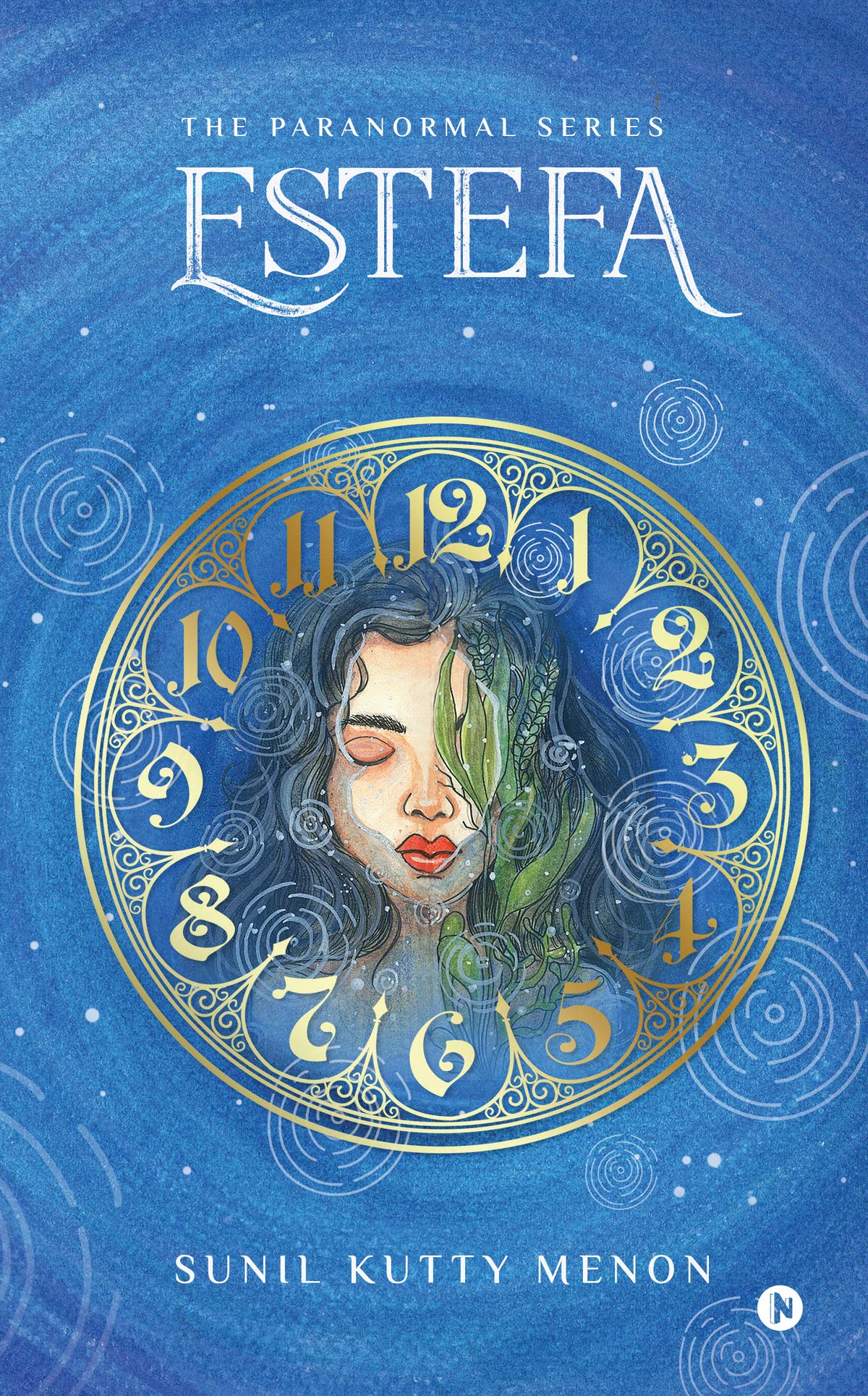 ESTEFA : The Paranormal series by Sunil Kutty Menon | Goodreads