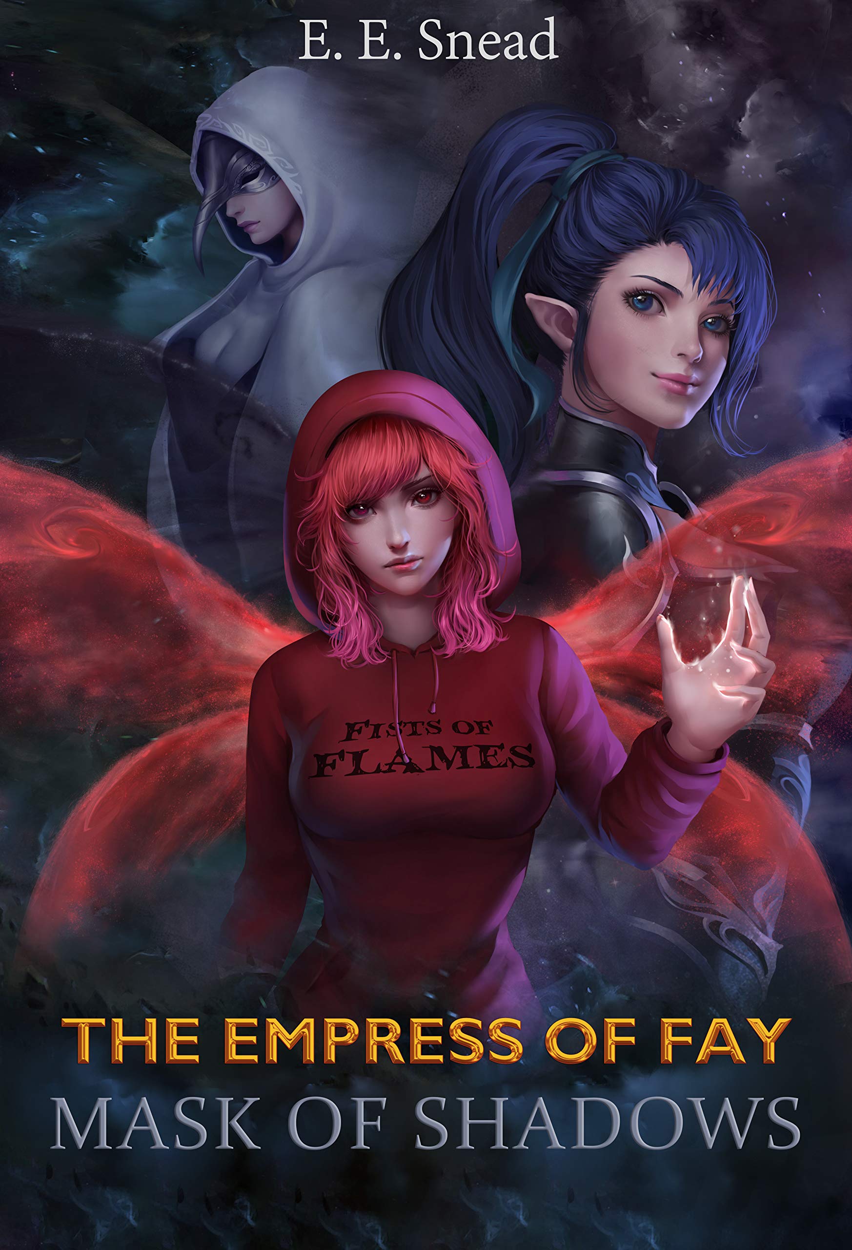Mask of Shadows (The Empress of Fay, #1) by E.E. Snead | Goodreads