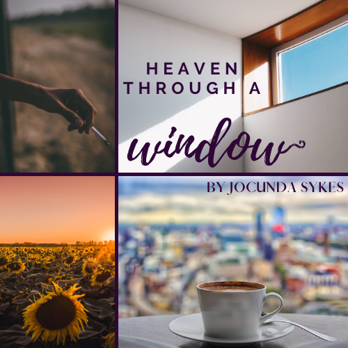Heaven Through a Window by JocundaSykes | Goodreads