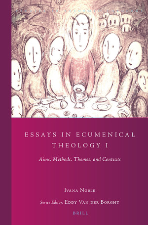 Essays in Ecumenical Theology I by Ivana Noble | Goodreads